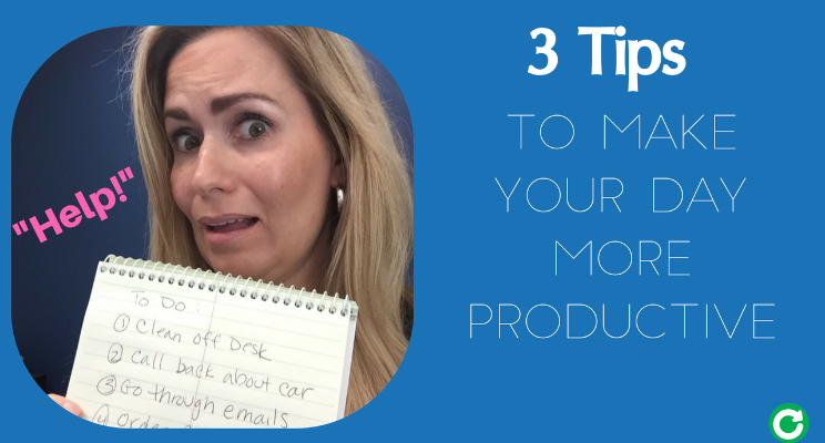 3 Tips To Make Your Day More Productive